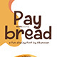 Paybread, Fonts | GraphicRiver
